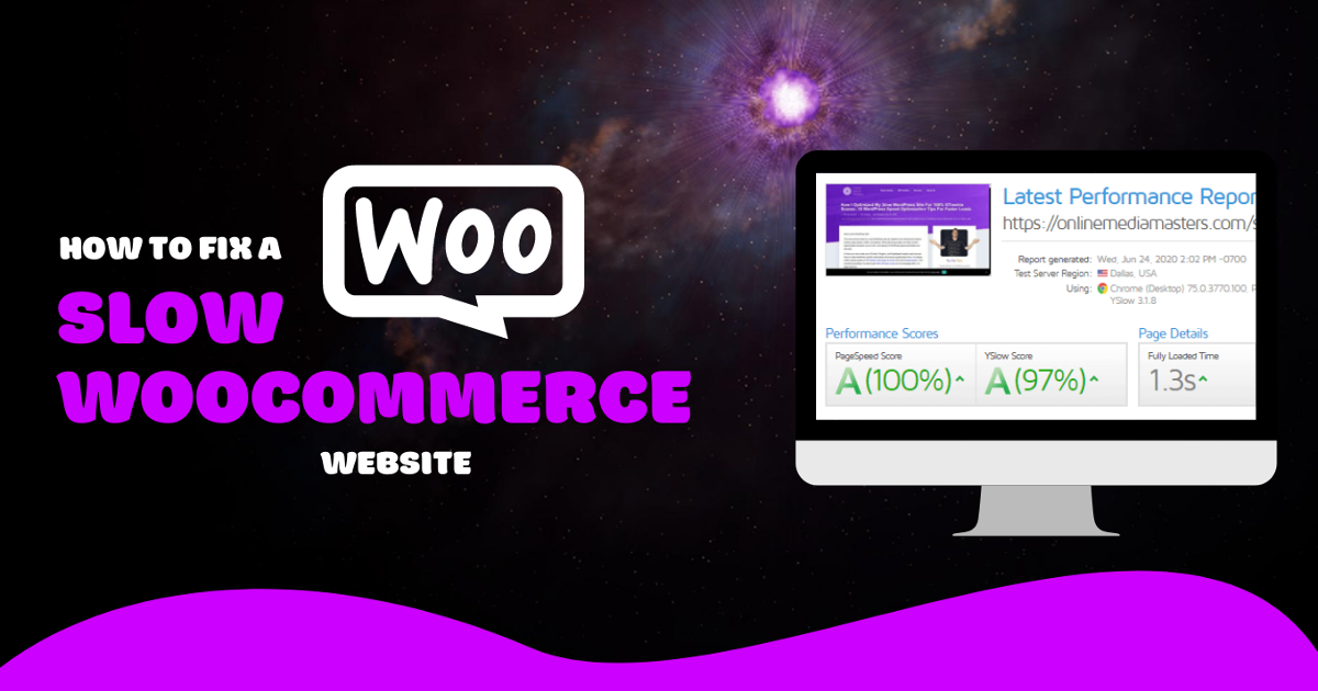 17 Ways To Speed Up A Slow Woocommerce Site 2021 Guide